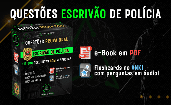 Questões prova oral PC-SP | Escrivão